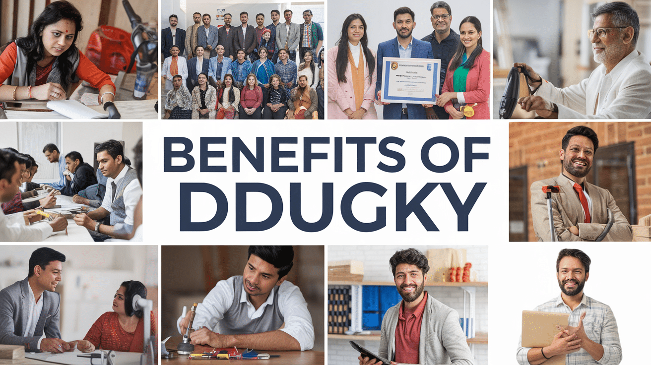 #1 Key DDUGKY Benefits for Career & Skill Success